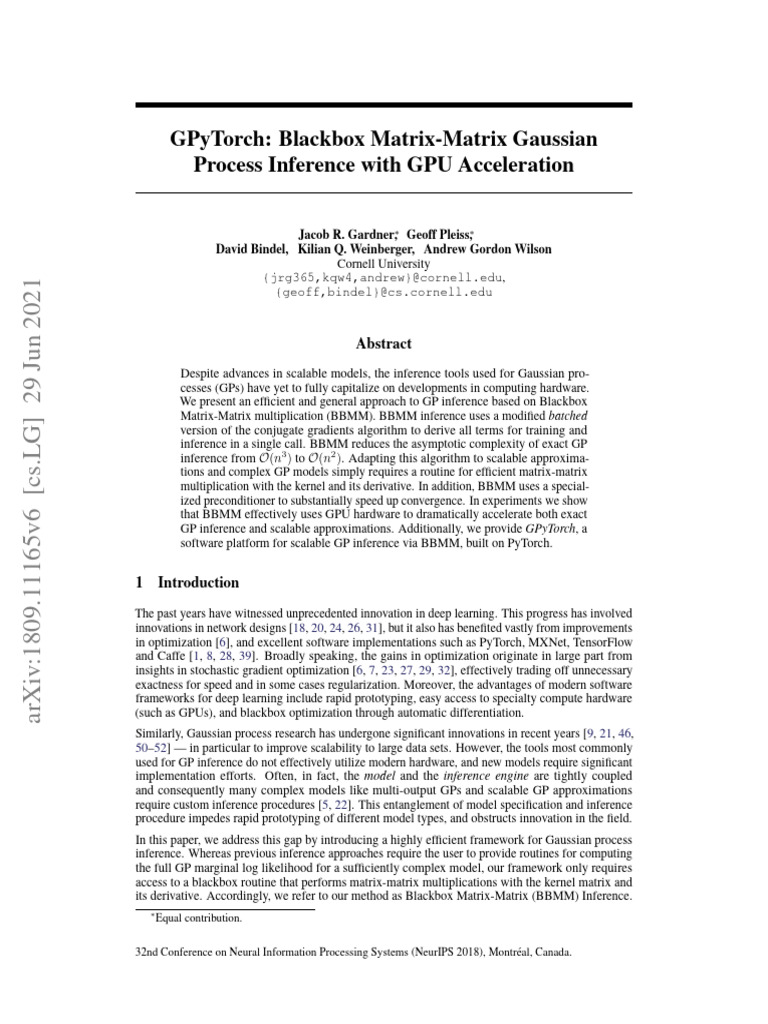GPyTorch: Blackbox Matrix-Matrix Gaussian Process Inference With GPU ... GPyTorch: Blackbox Matrix-Matrix Gaussian Process Inference With GPU ...