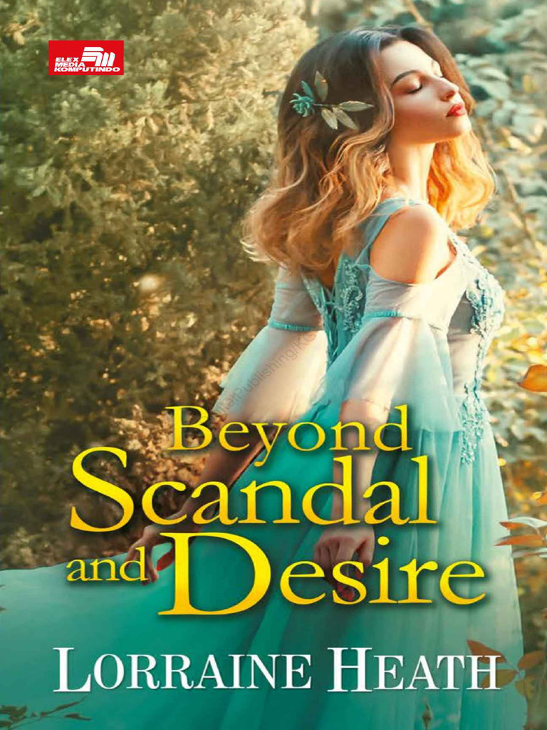 Beyond Scandal and Desire - Lorraine Heath | PDF