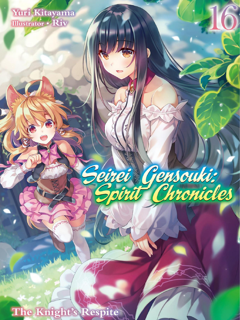 Seirei Gensouki - Spirit Chronicles - Volumen 16 The Knight S Respite ...