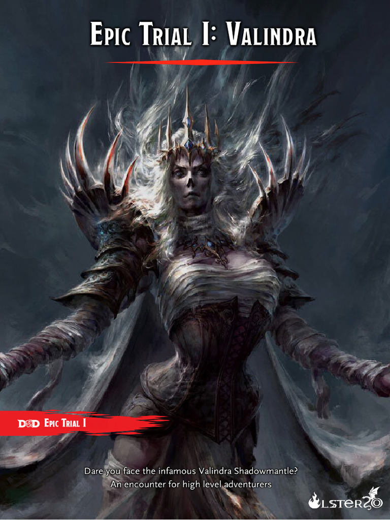 Epic Trial - Valindra Shadowmantle - GM Binder | PDF