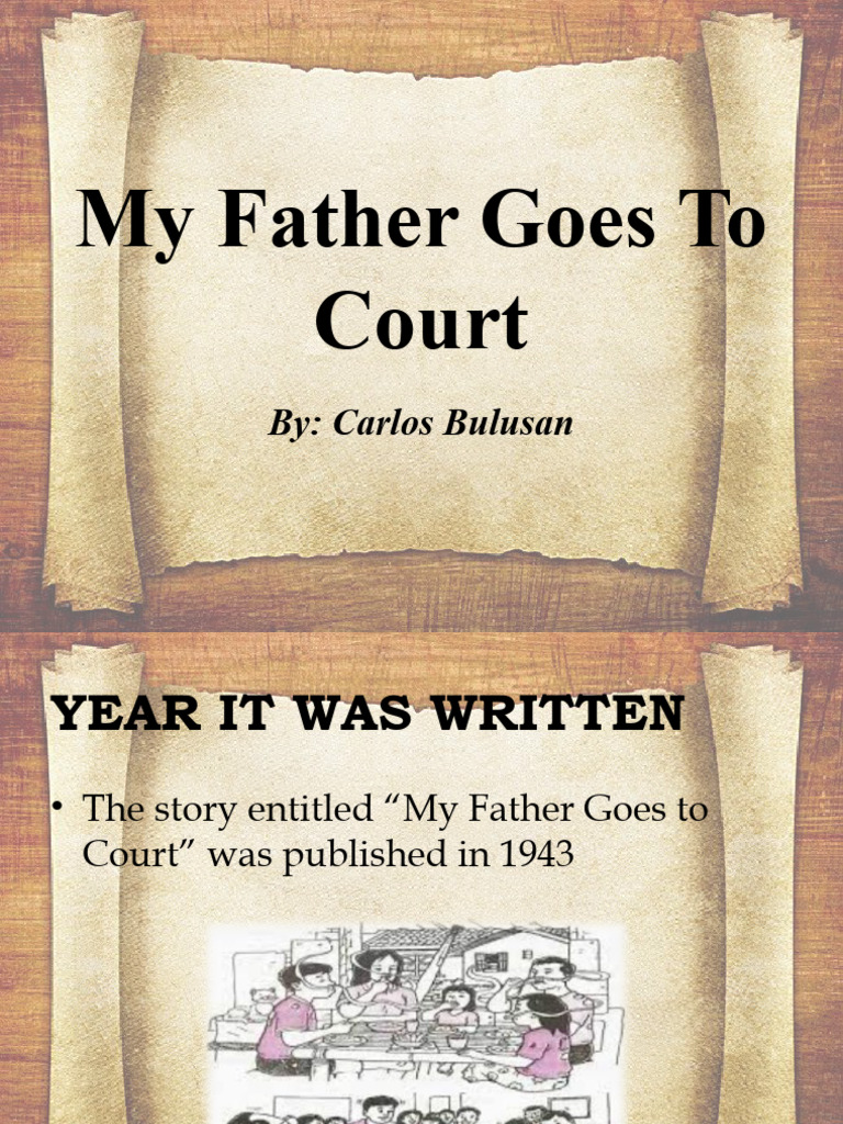 My Father Goes To Court | PDF | Contentment
