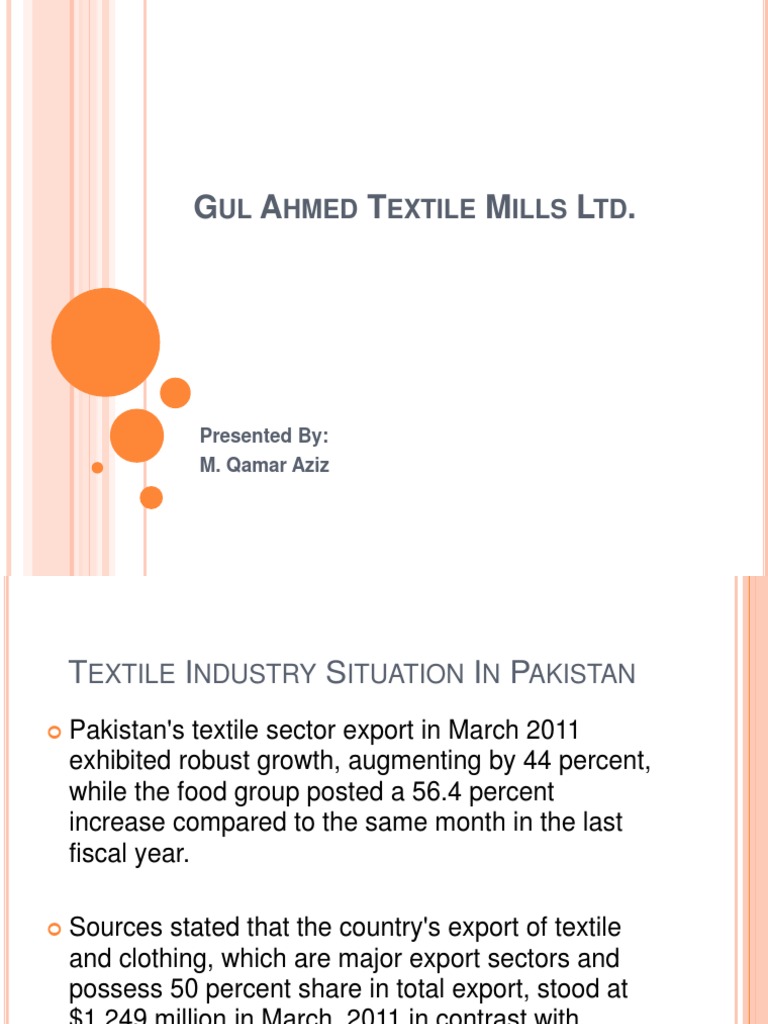 Gul Ahmed Textile Mills LTD | PDF | Textiles | Textile Manufacturing