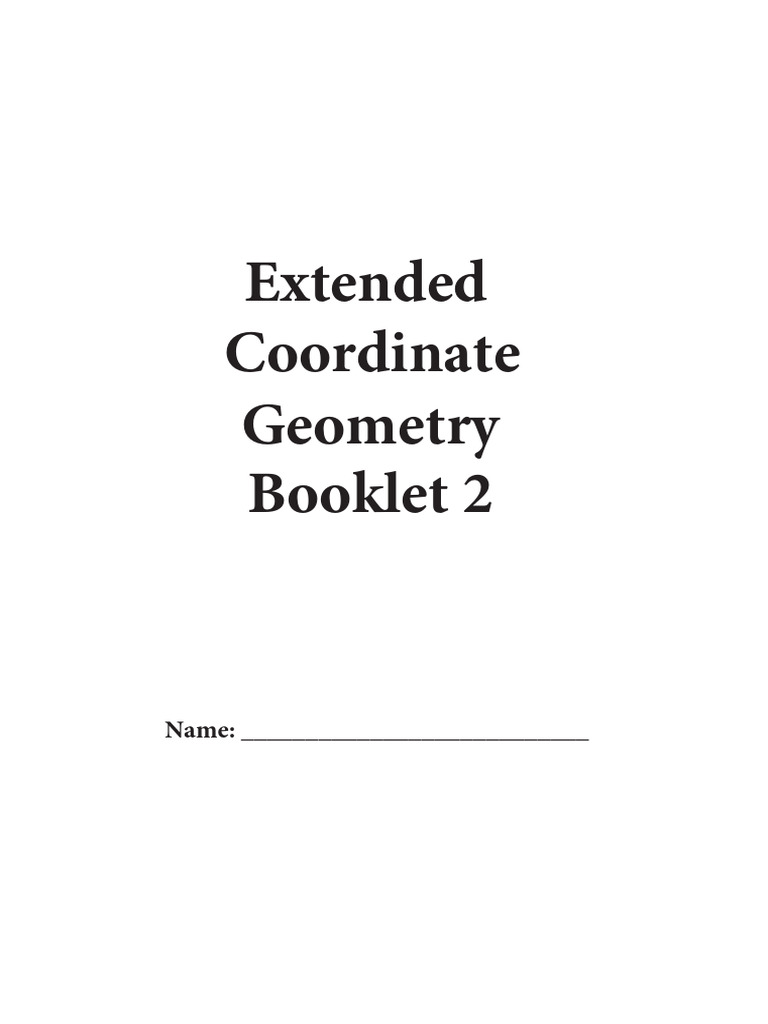 Extended Coordinate Geometry Booklet 22 | PDF | Line (Geometry ...