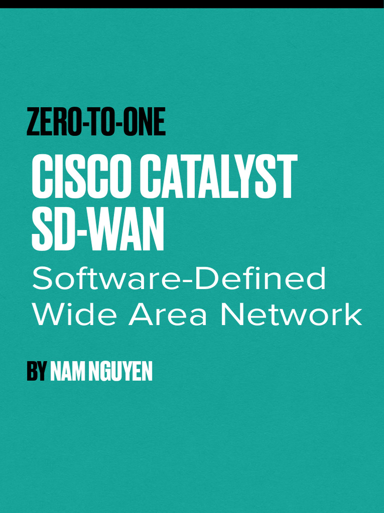 Catalyst SDWAN Zero To ONE Demo 1692968872 | PDF | Internet ...