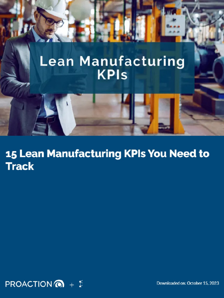 15 Lean Manufacturing KPIs You Need To Track | PDF