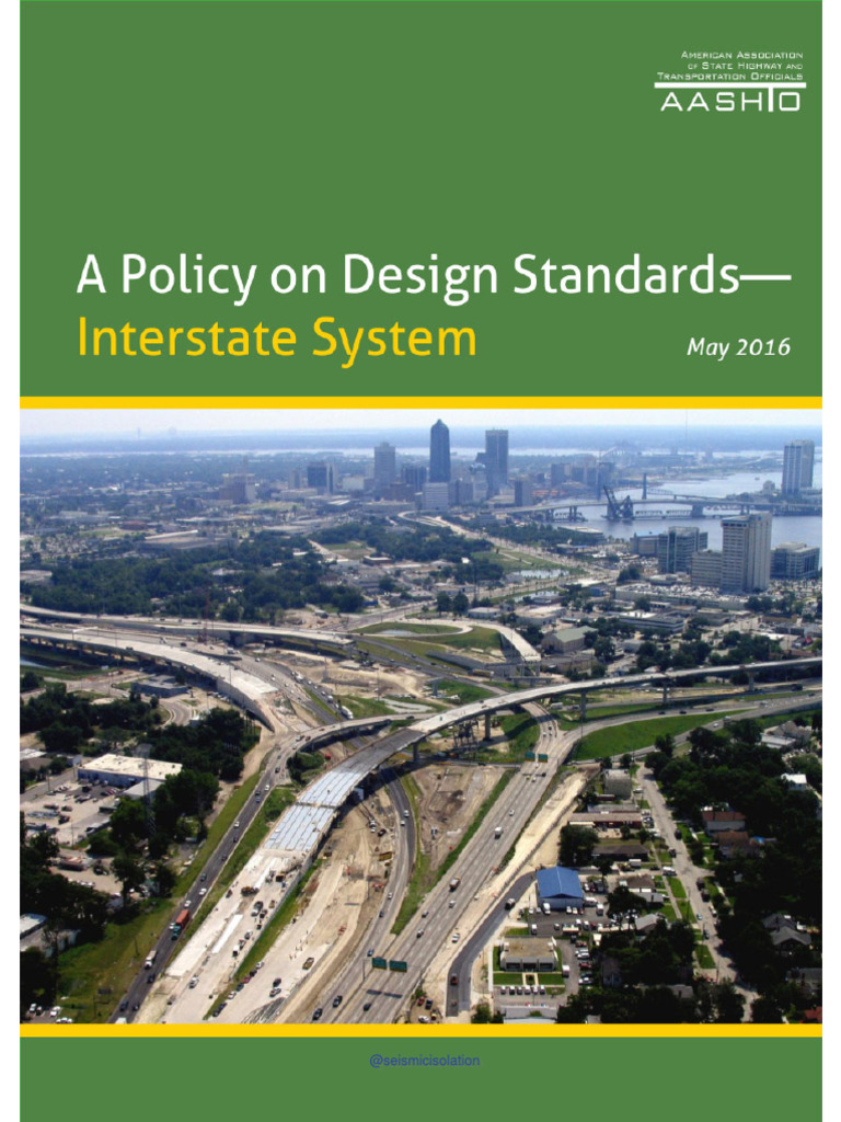 AASHTO - A Policy on Design Standards - Interstate System - 2016 | PDF