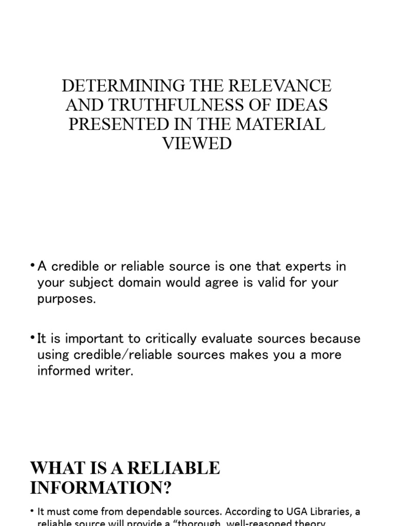 Grade 9 - Lesson 1 - 4q - Determining The Relevance and Truthfulness of ...