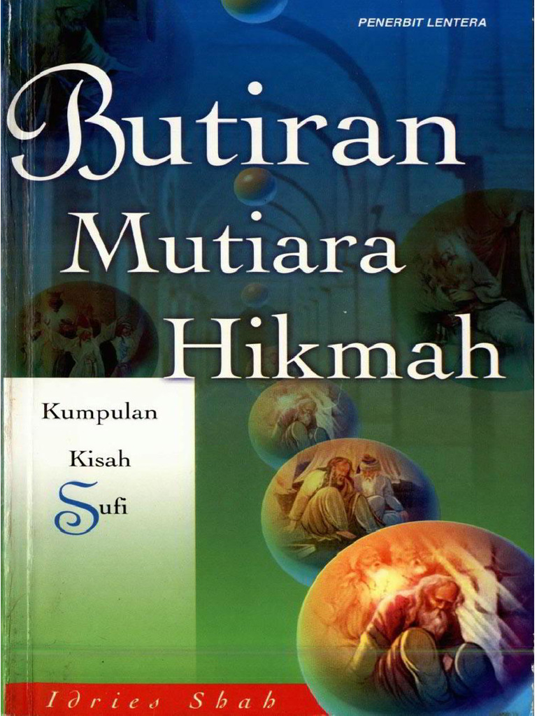 Butiran Mutiara Hikmah - Kumpulan Kisah Sufi - Idries Shah | PDF