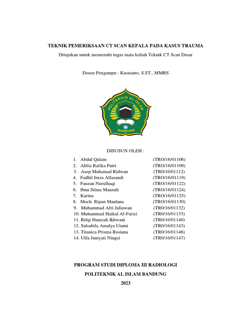 Makalah Teknik Pemeriksaan CT Scan Kepala Pada Kasus Trauma | PDF