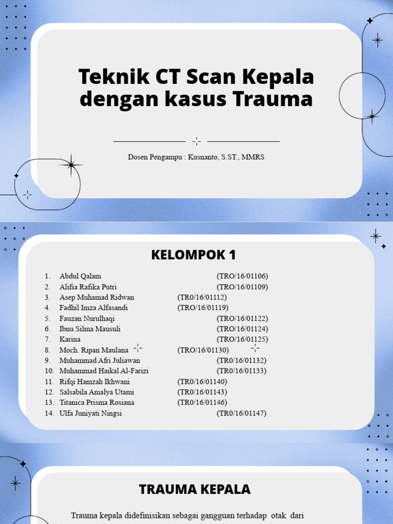 Materi Teknik Pemeriksaan CT Scan Kepala Pada Kasus Trauma PDF | PDF | Wellness