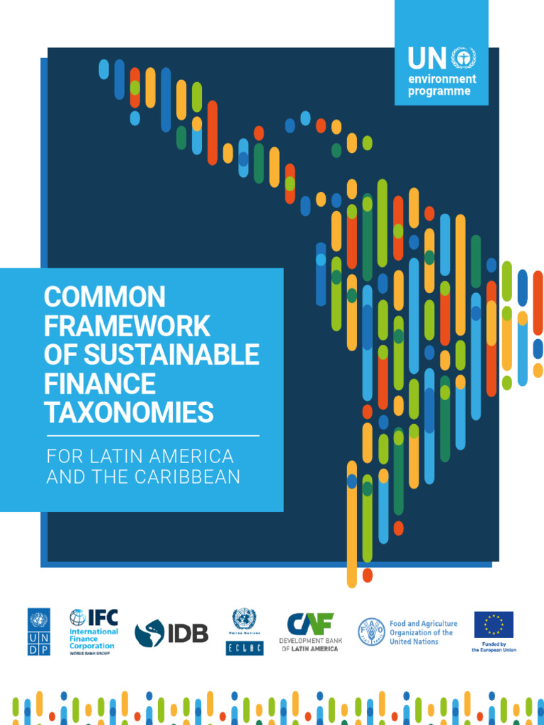 Common Framework of Sustainable Finance Taxonomies LAC | PDF | Sustainability | Climate Change ...