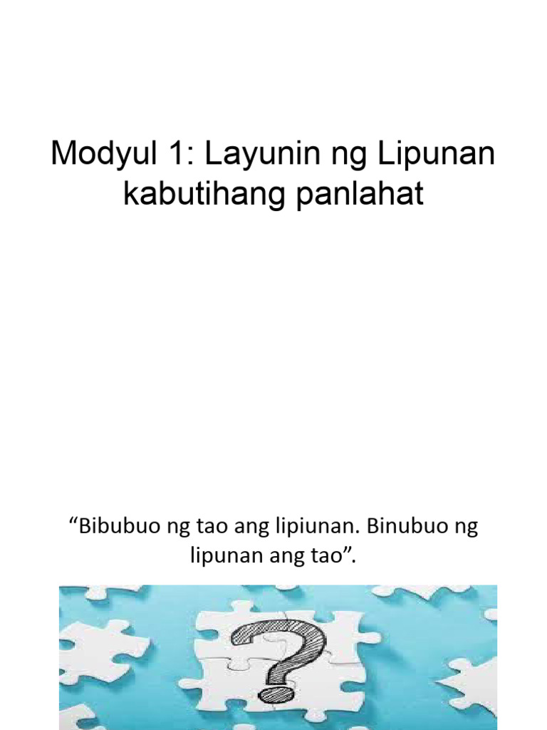 Layunin at Kabutihang Panlahat ng Lipunan | PDF
