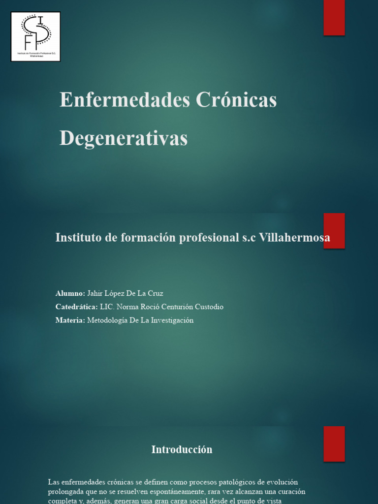 Enfermedades Crónicas Degenerativas | PDF | Las enfermedades no transmisibles | Condicion cronica