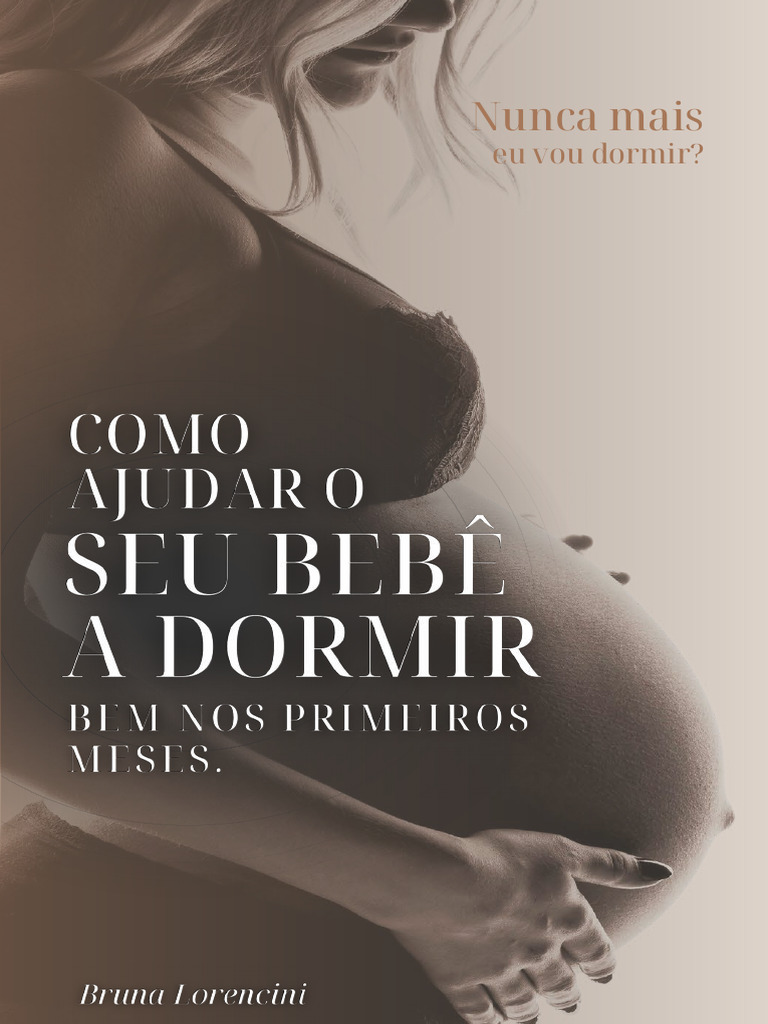 E Book Como Ajudar o Seu Bebe A Dormir Bem Nos Primeiros Meses | PDF | Dormir | Tempo