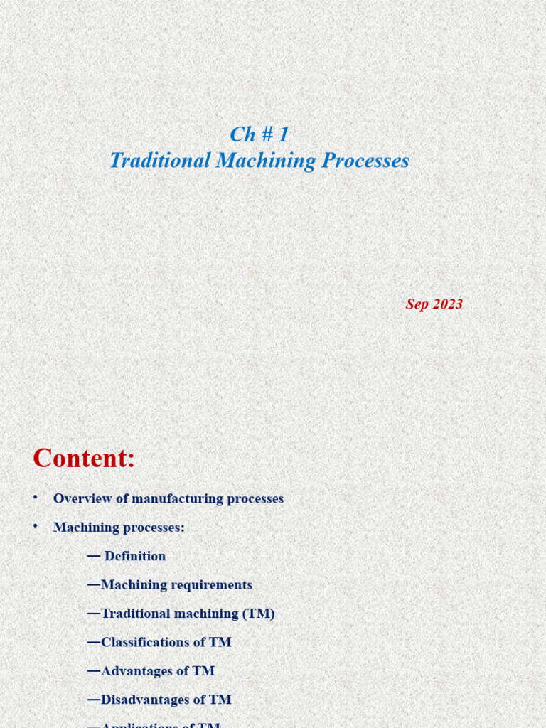 Part 1 - Sec I-Traditional Machining Processes | PDF