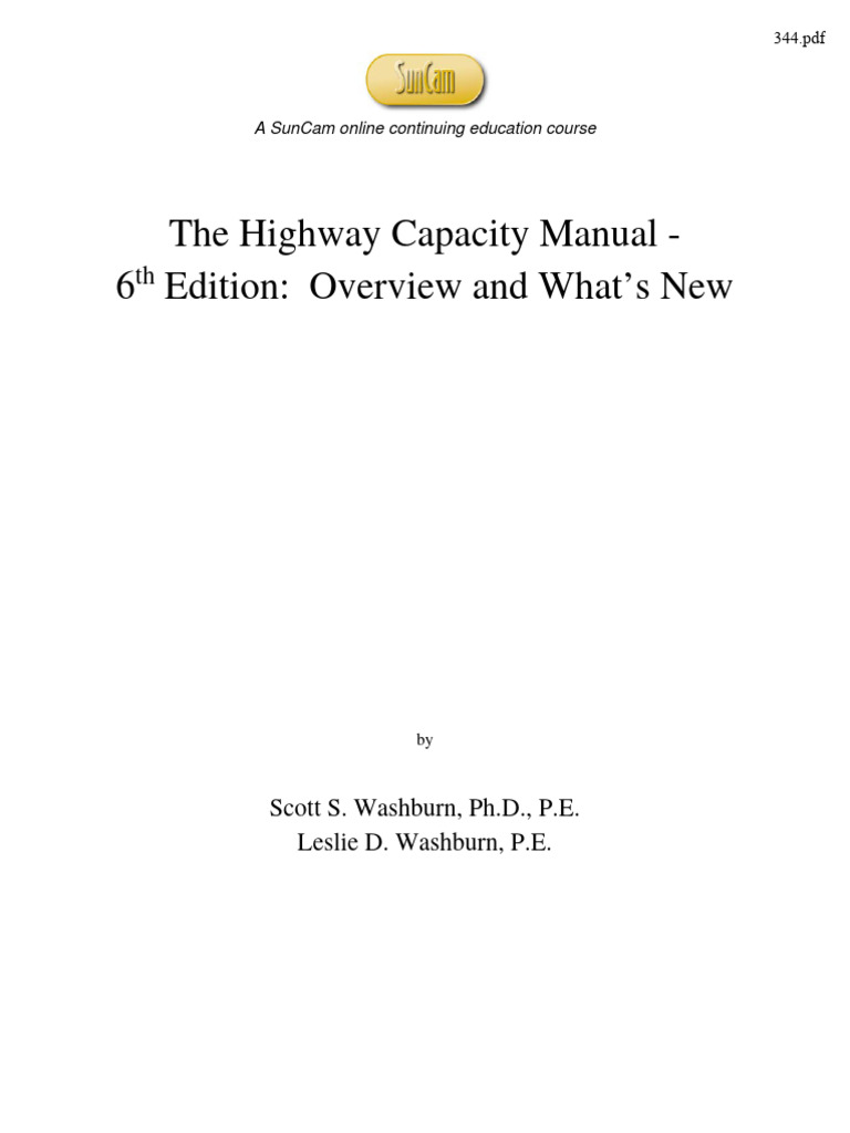 The Highway Capacity Manual - 6 Edition: Overview and What's New ...