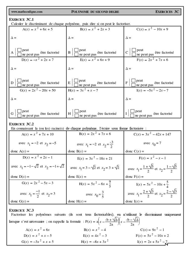 Chap 01 - Ex 3C - Factorisation À L'aide Du Discriminant Et Des Formules Donnant Les Racines D ...