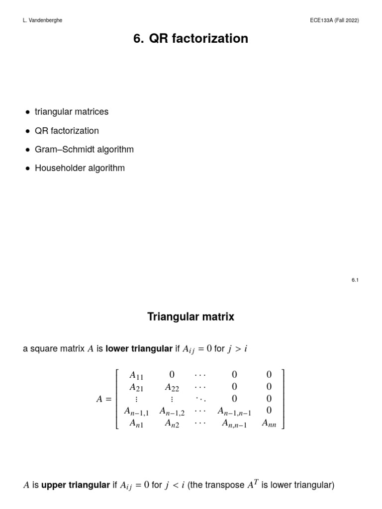 Qr Factorization Triangular Matrices Qr Factorization Gram Schmidt Algorithm Householder
