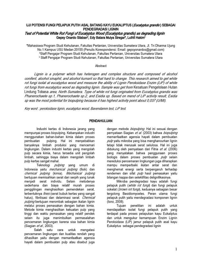 Uji Potensi Fungi Pelapuk Putih Asal Batang Kayu Eukaliptus | PDF Uji Potensi Fungi Pelapuk Putih Asal Batang Kayu Eukaliptus | PDF
