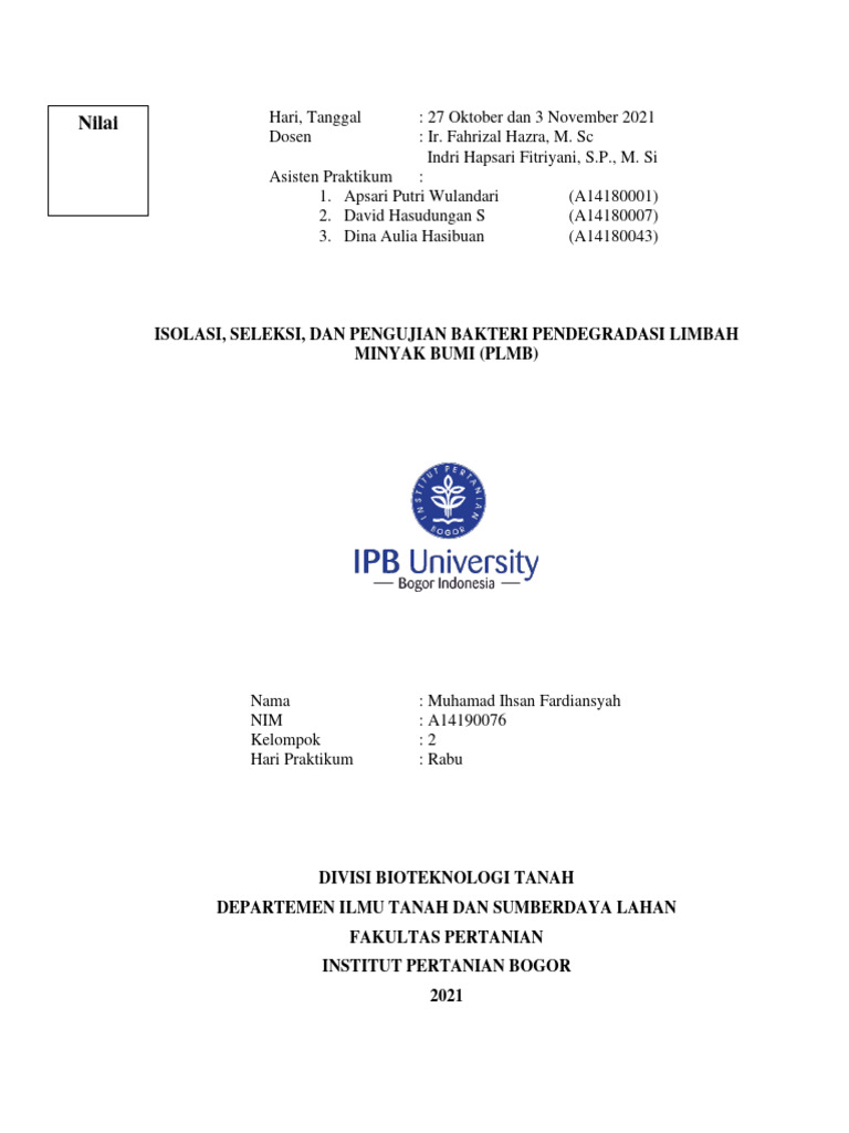 Laporan Isolasi, Seleksi, Dan Pengujian Bakteri Pendegradasi Limbah ...