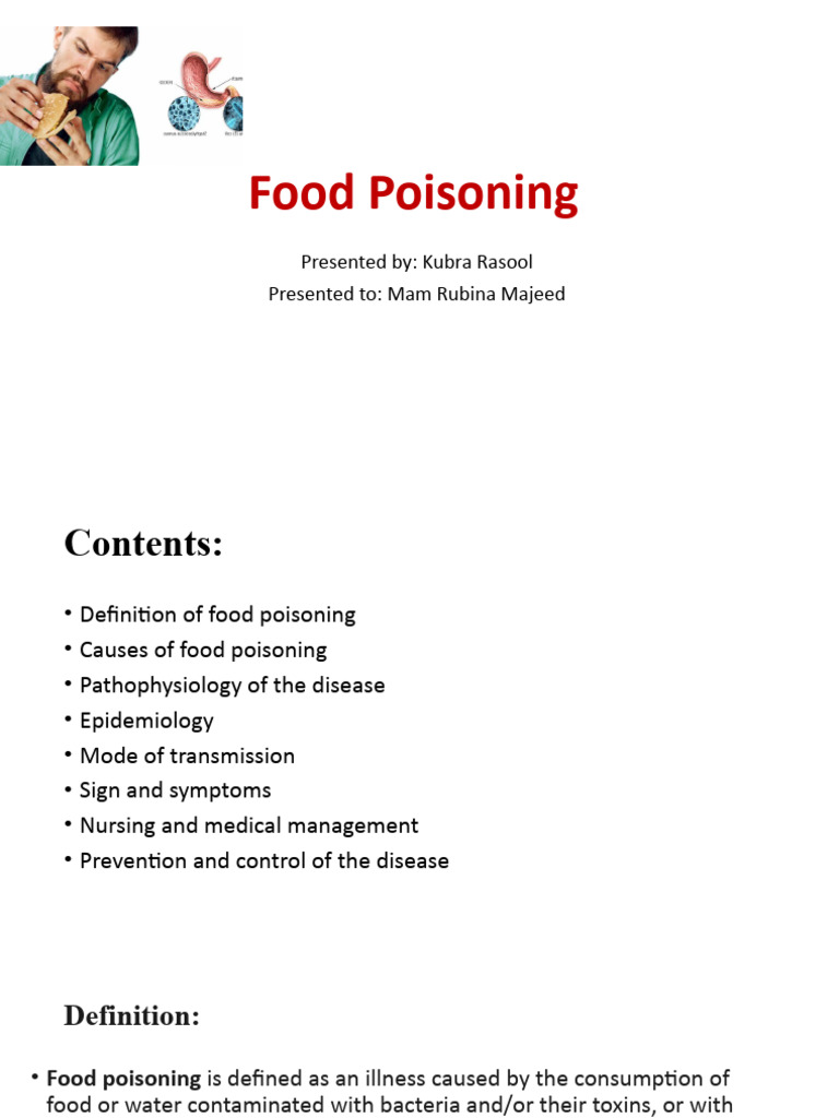 Food Poisoning: Presented By: Kubra Rasool Presented To: Mam Rubina ...