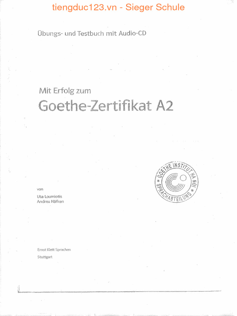 Mit Erfolg Zum Goethe-Zertifikat A2 Übungs - Und Testbuch | PDF