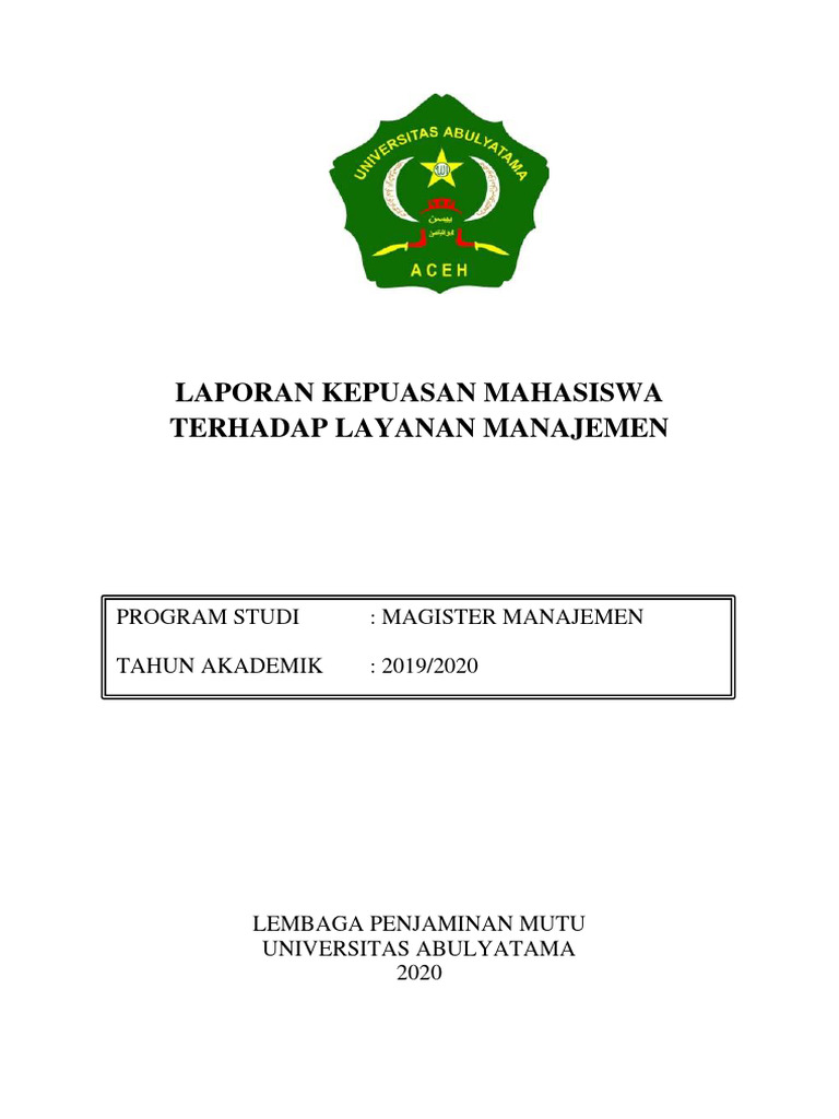 Contoh Laporan Kepuasan Mahasiswa Terhadapa Layanan Manajemen | PDF | Pengelolaan Keuangan & Uang