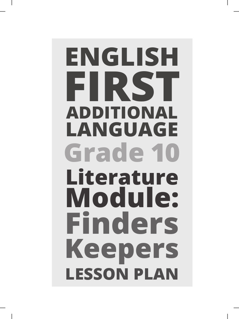 GR 10 Term 1 2019 EFAL Lesson Plan Finders Keepers | PDF | Thought ...