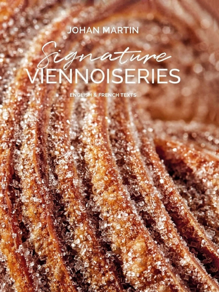 Signature Viennoiseries by Johan Martin | PDF