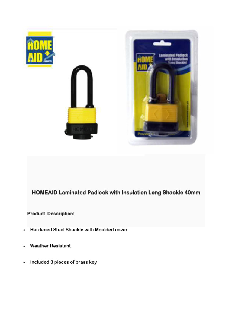 HOMEAID Laminated Padlock With Insulation Long Shackle 40mm | PDF