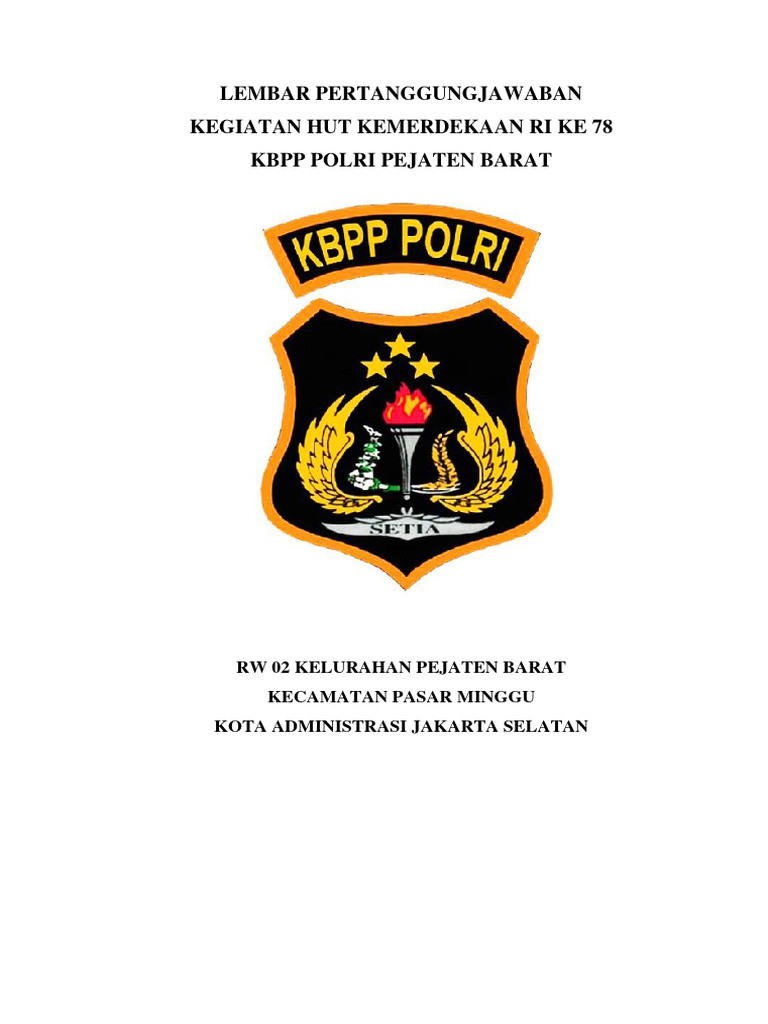 LPJ Hut Kemerdekaan Ri Ke-78 Kbpppolri | PDF