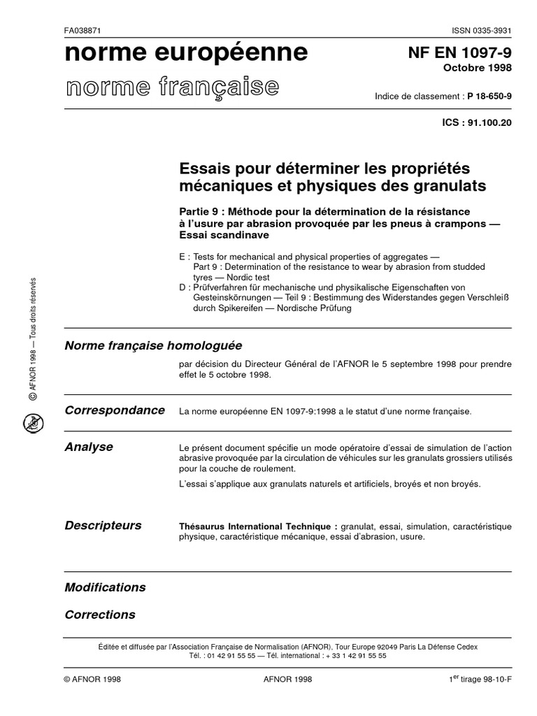 NF en 1097-9-Méthode Pour La Détermination de La Résistance À L'usure Par Abrasion Provoquée Par ...