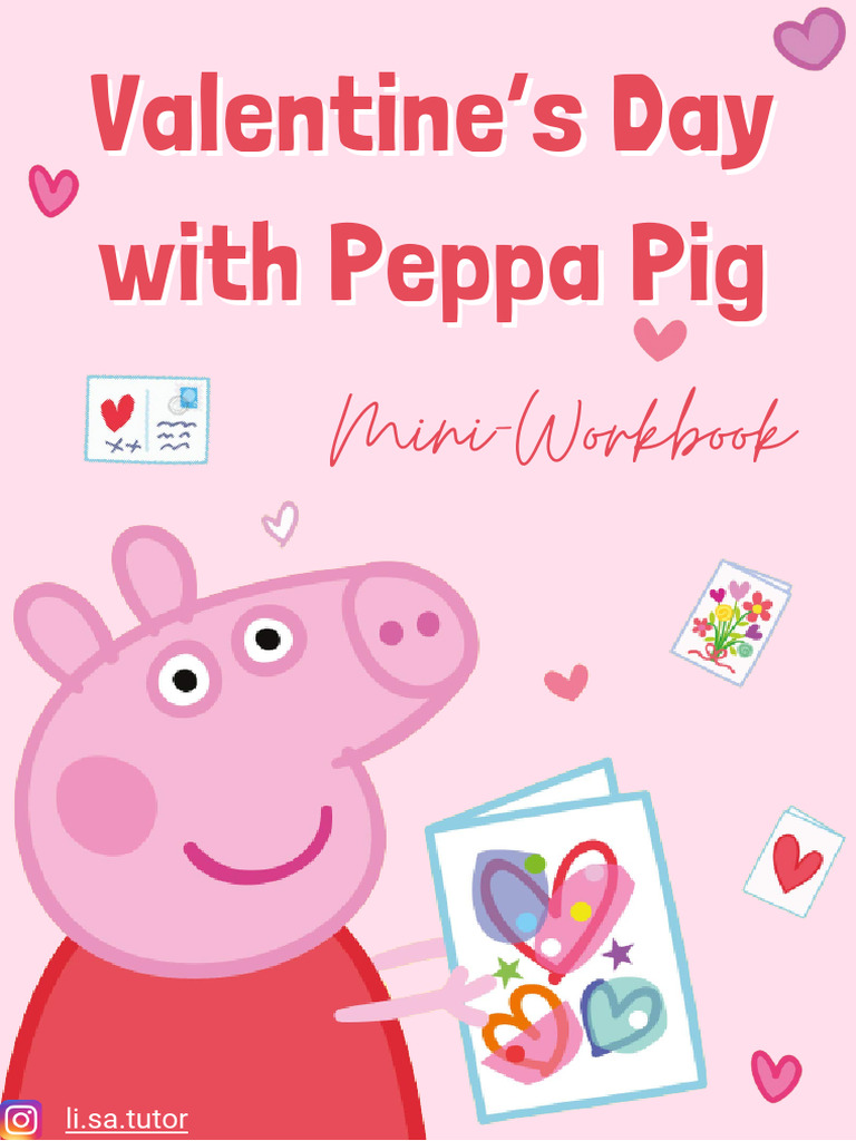 Peppa Pig Valentine's Day Workbook | PDF | Valentine's Day