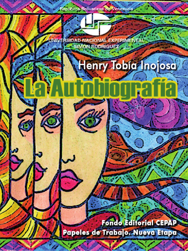 La Autobiografía Autor Henry Tobía Inojosa Zerpa Fondo Editorial | PDF