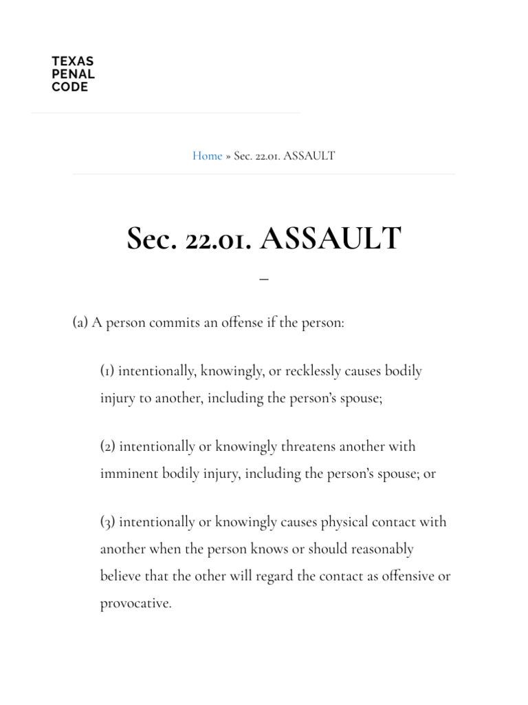 Sec. 22.01. ASSAULT - Texas Penal Code | PDF | Assault | Misconduct