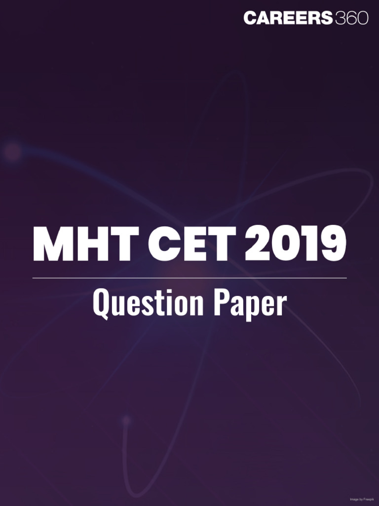 MHT CET 2019 Question Paper | PDF