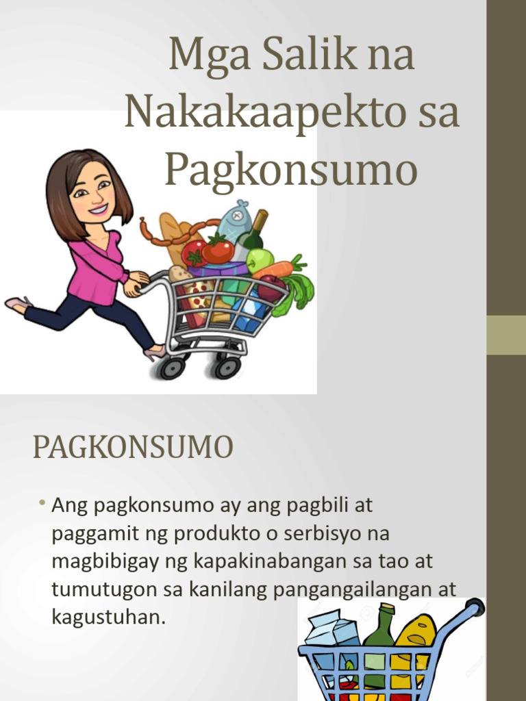AP9 Mga Salik Na Nakakaapekto Sa Pagkonsumo | PDF