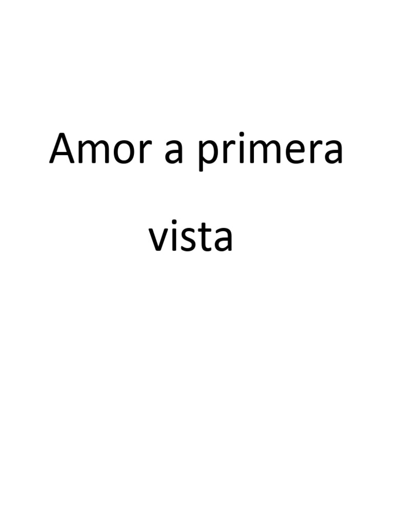 Amor A Primera Vista | PDF | Amor | Virtud