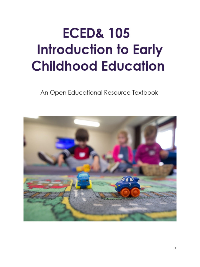 IntroEarlyChildhoodEd ECED&105 OERManuel | PDF | Early Childhood Education | Child Development