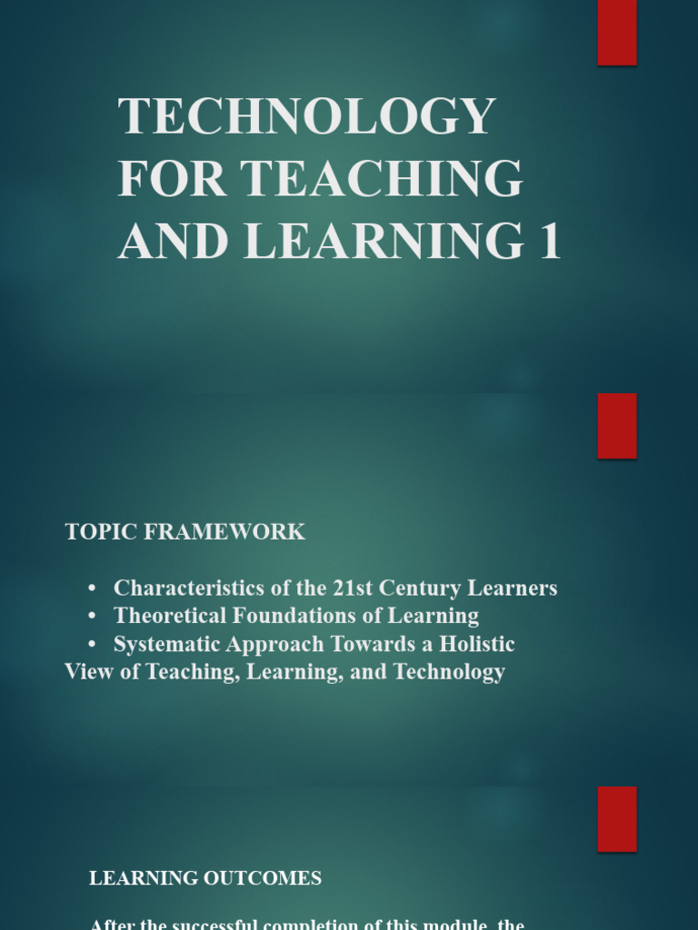 TECHNOLOGY FOR TEACHING AND LEARNING 1.pptx Theories in Teaching | PDF ...