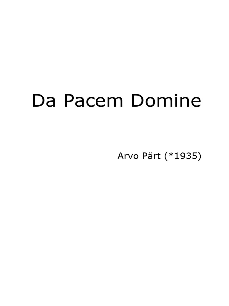 Arvo Part - Da Pacem Domine | PDF