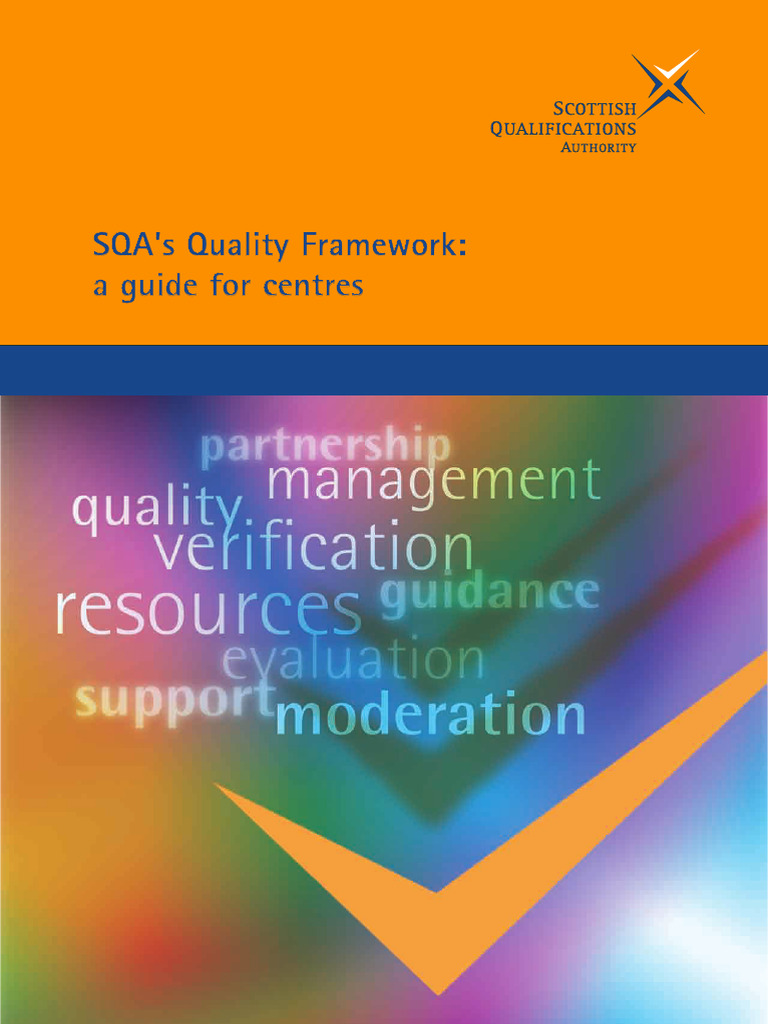 SQA Quality Framework A Guide For Centres | PDF SQA Quality Framework A Guide For Centres | PDF