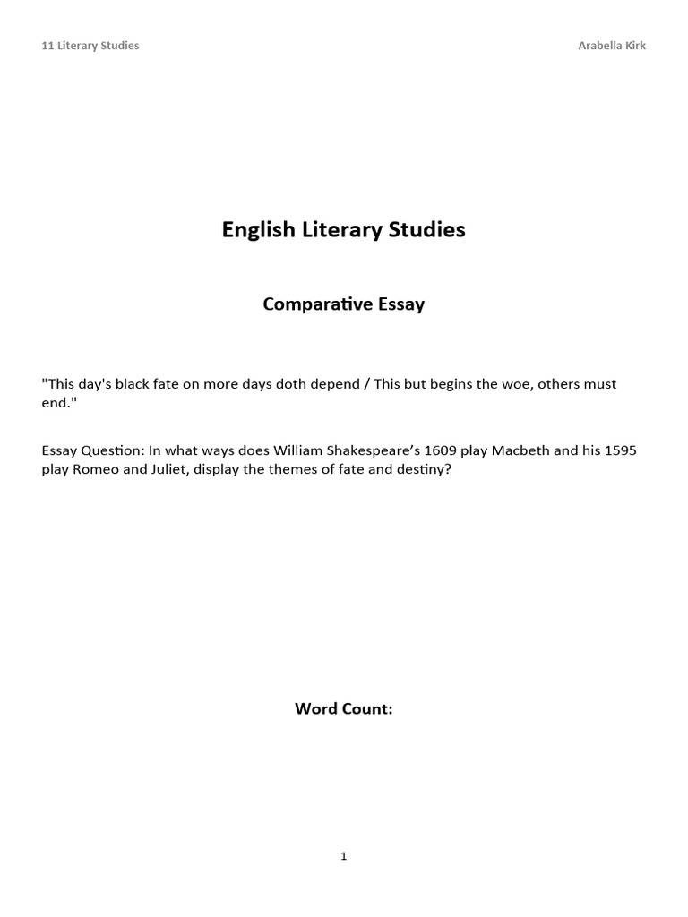 Comparative Essay - Arabella Kirk | PDF | Macbeth | Romeo And Juliet