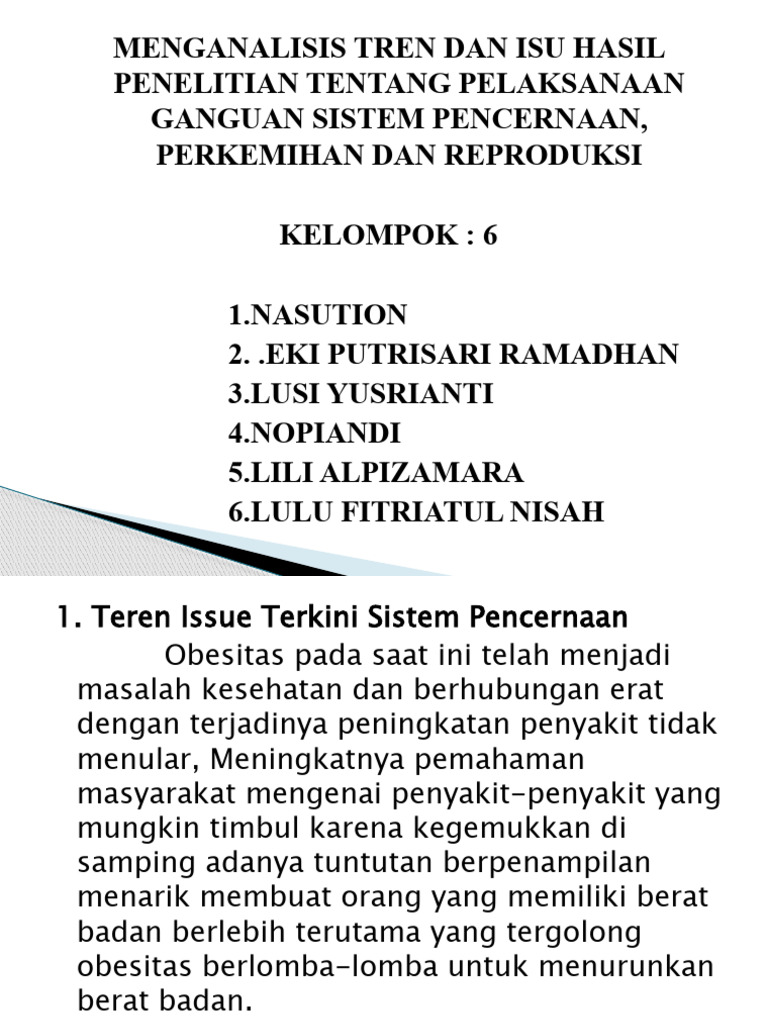 Tren Dan Isu Hasil Penelitian Tentang Pelaksanaan Ganguan Sistem Pencernaan, Perkemihan Dan ...
