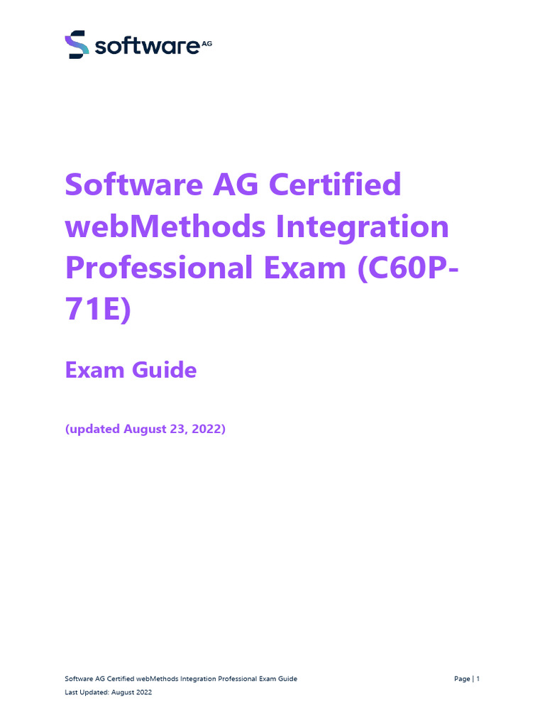 Exam Guide - Software AG Certified Webmethods Integration Professional ... Exam Guide - Software AG Certified Webmethods Integration Professional ...