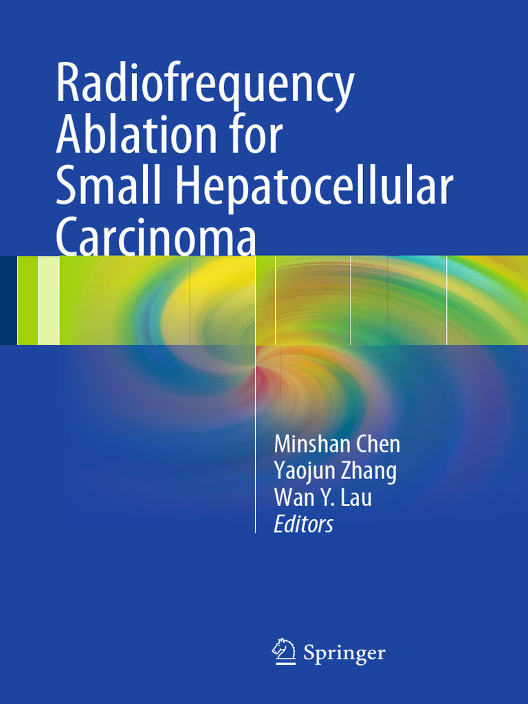 Radiofrequency Ablation For Small Hepatocellular Carcinoma | PDF