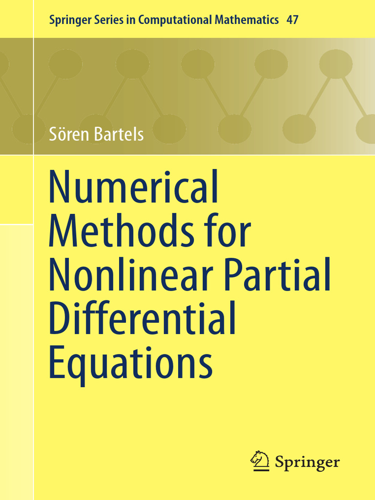 Bartels2015 Book NumericalMethodsForNonlinearPa | PDF | Partial Differential Equation | Finite ...