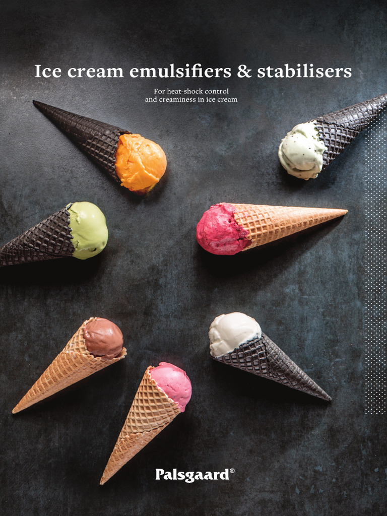 Ice Cream Emulsifiers and Stabilisers - by Palsgaard | PDF | Ice Cream ...