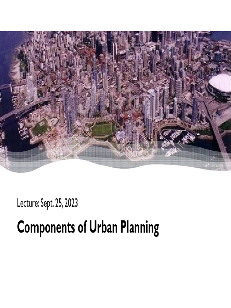 Lect 02. Components of Urban Planning | PDF | Urban Planning | Waste ...