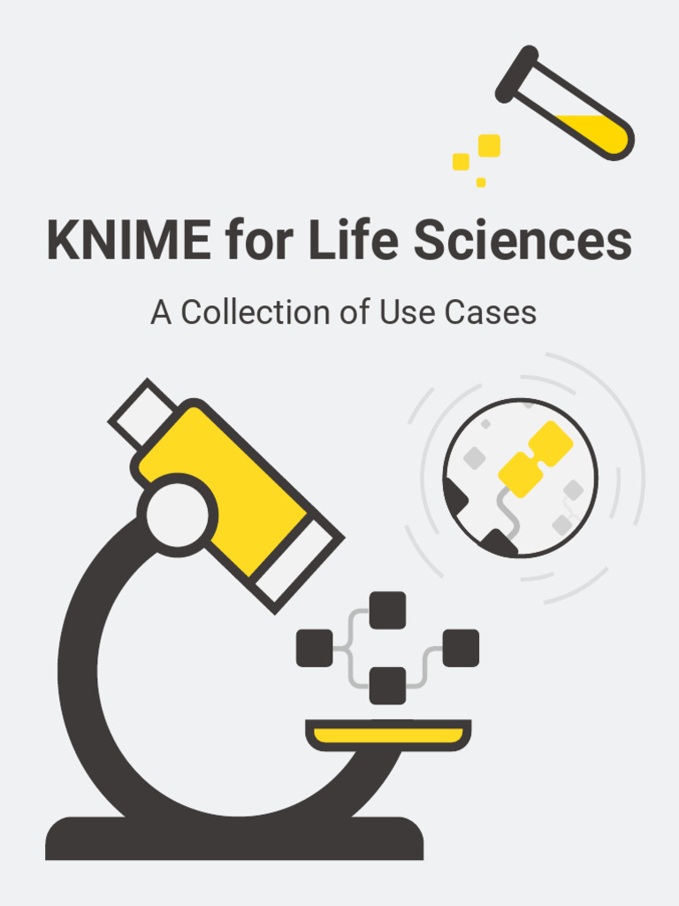 KNIME-Life Science-Use-Cases-Ebook-110221 | PDF | Machine Learning | World Wide Web